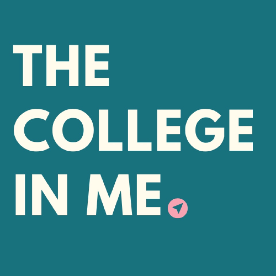 College in Me – Your Journey to College Starts Now!